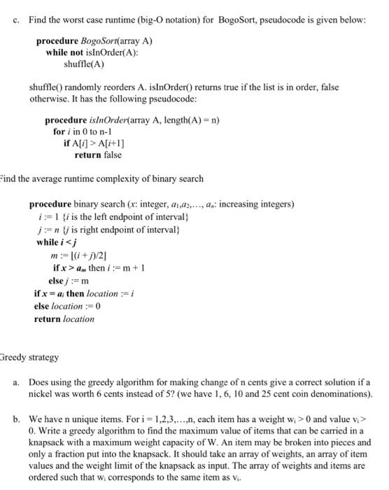 Solved c. Find the worst case runtime (big-O notation) for | Chegg.com