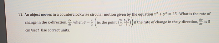 Solved 11 An Object Moves In A Counterclockwise Circular