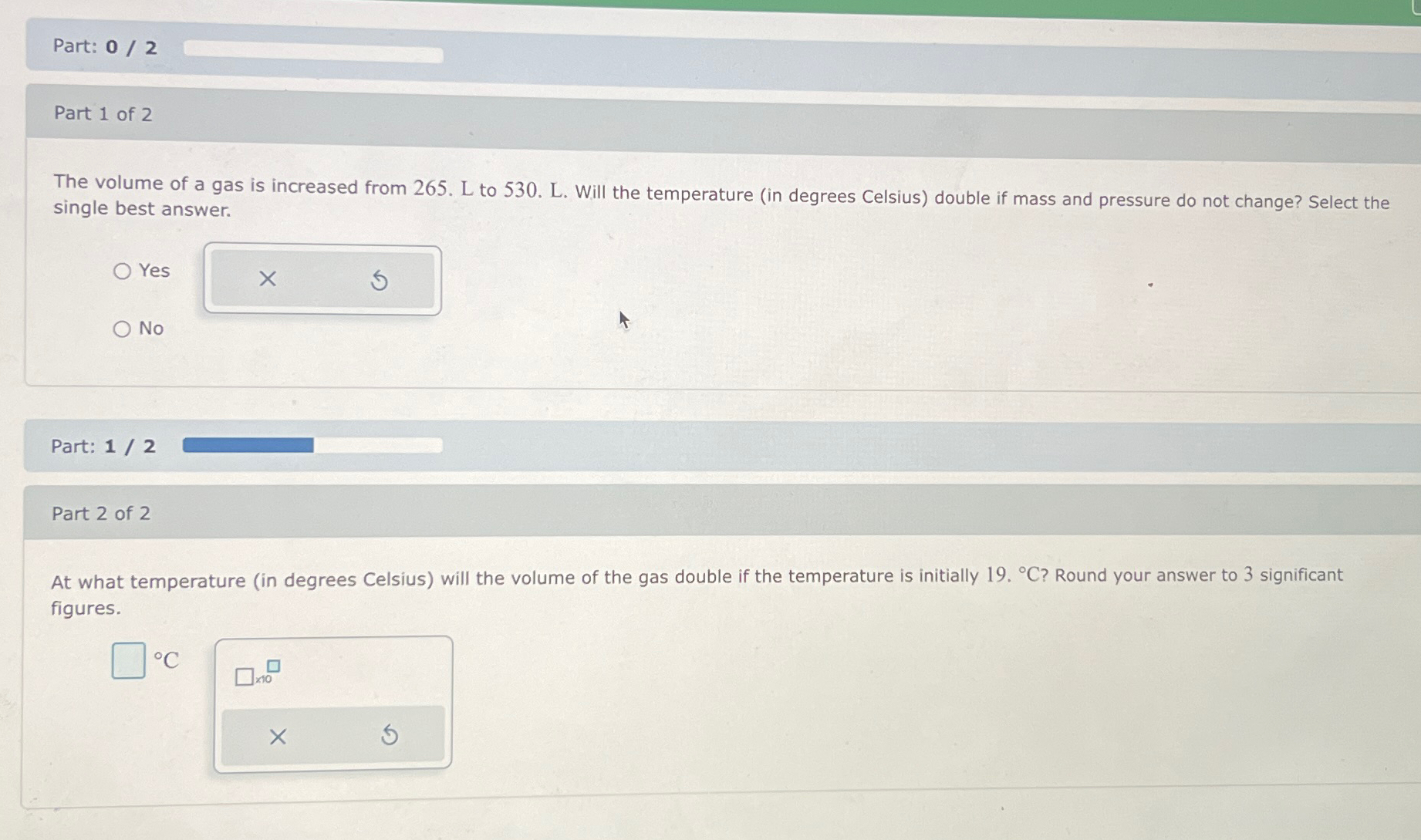 Solved Part: 0 / 2Part 1 ﻿of 2The volume of a gas is | Chegg.com
