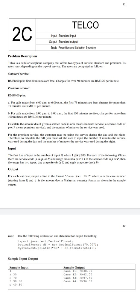 Solved 11 TELCO 2C Input Standard input Output Standard | Chegg.com