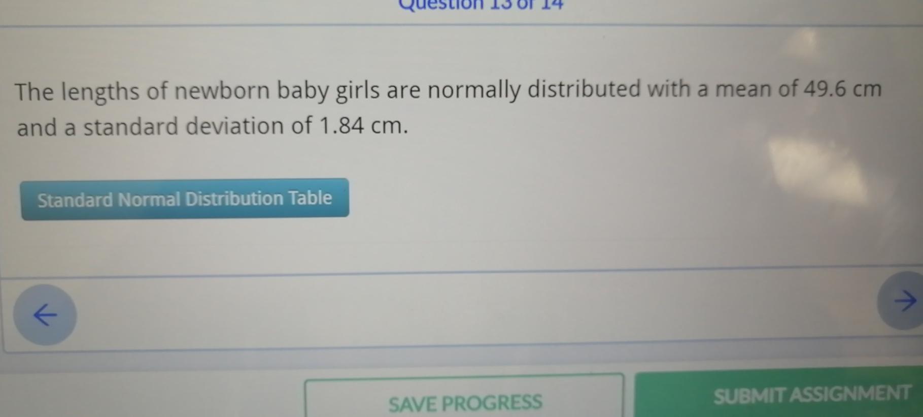Solved Question 13 of 14 (ii) 98th percentile X = 0.00 cm | Chegg.com