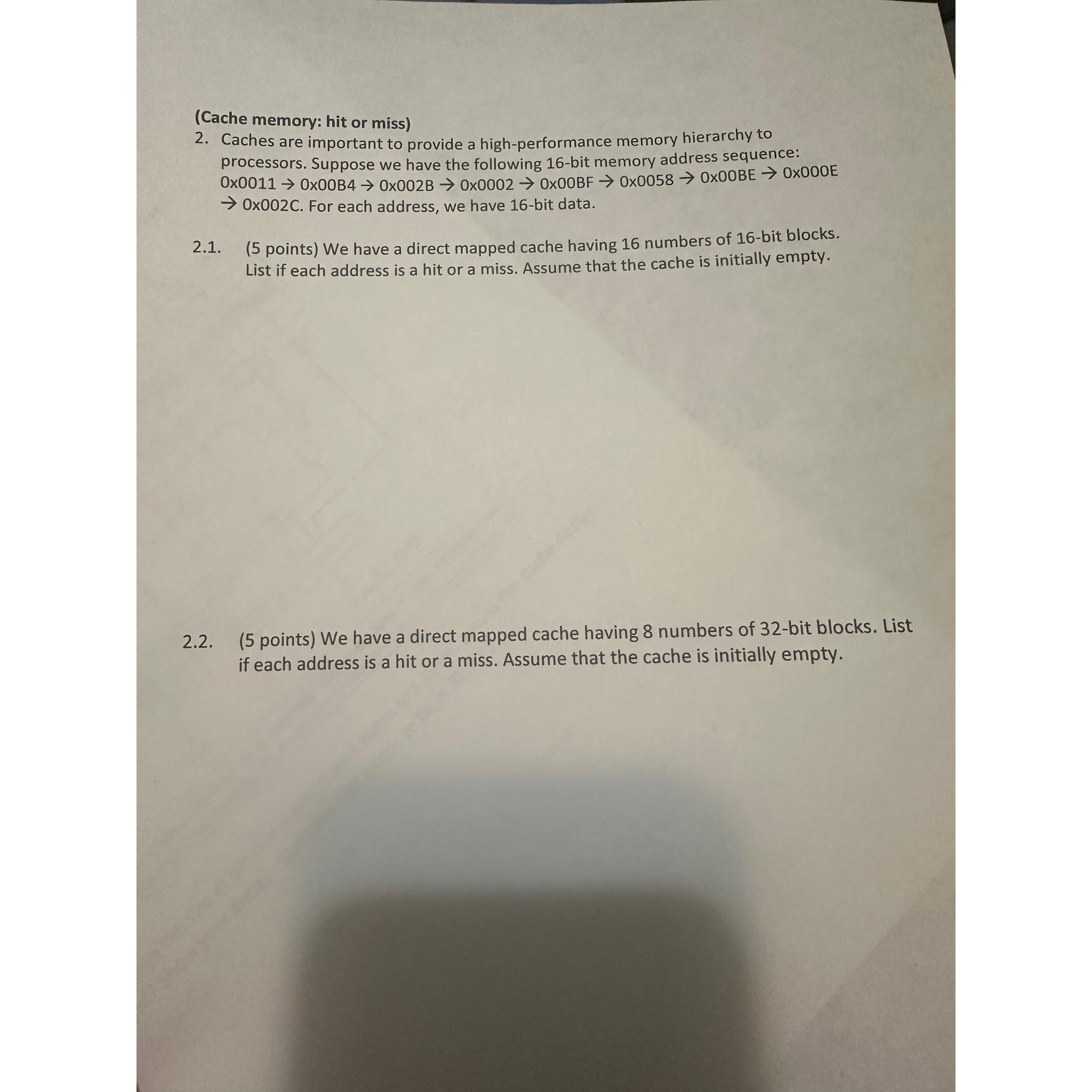 Solved (Cache memory: hit or miss)2. ﻿Caches are important | Chegg.com