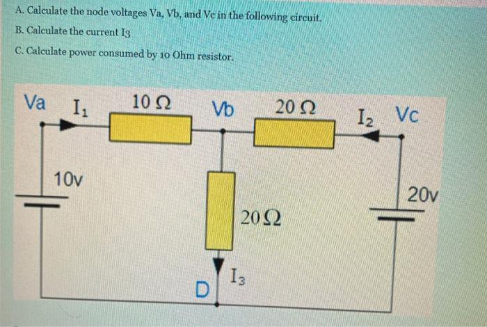 Solved A. Calculate the node voltages Va, Vb, and Ve in the | Chegg.com