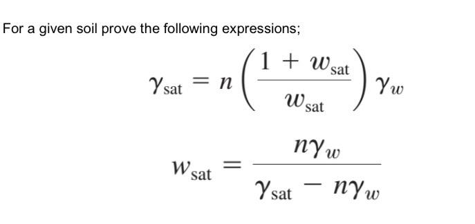 Solved For a given soil prove the following expressions; | Chegg.com