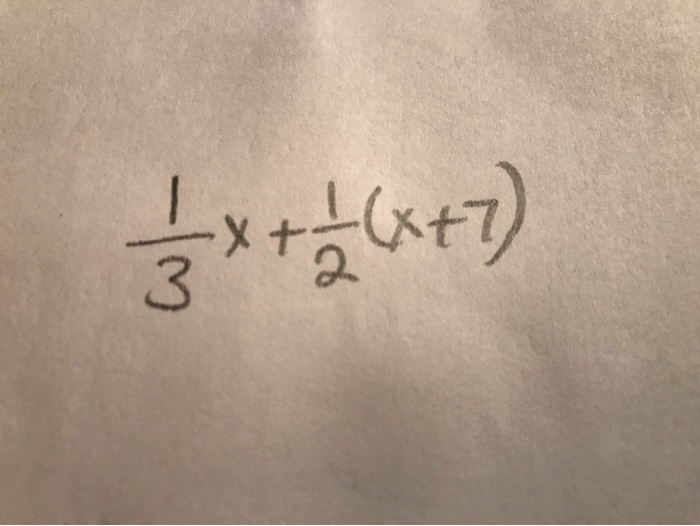 Solved 1 x + (x+7) | Chegg.com