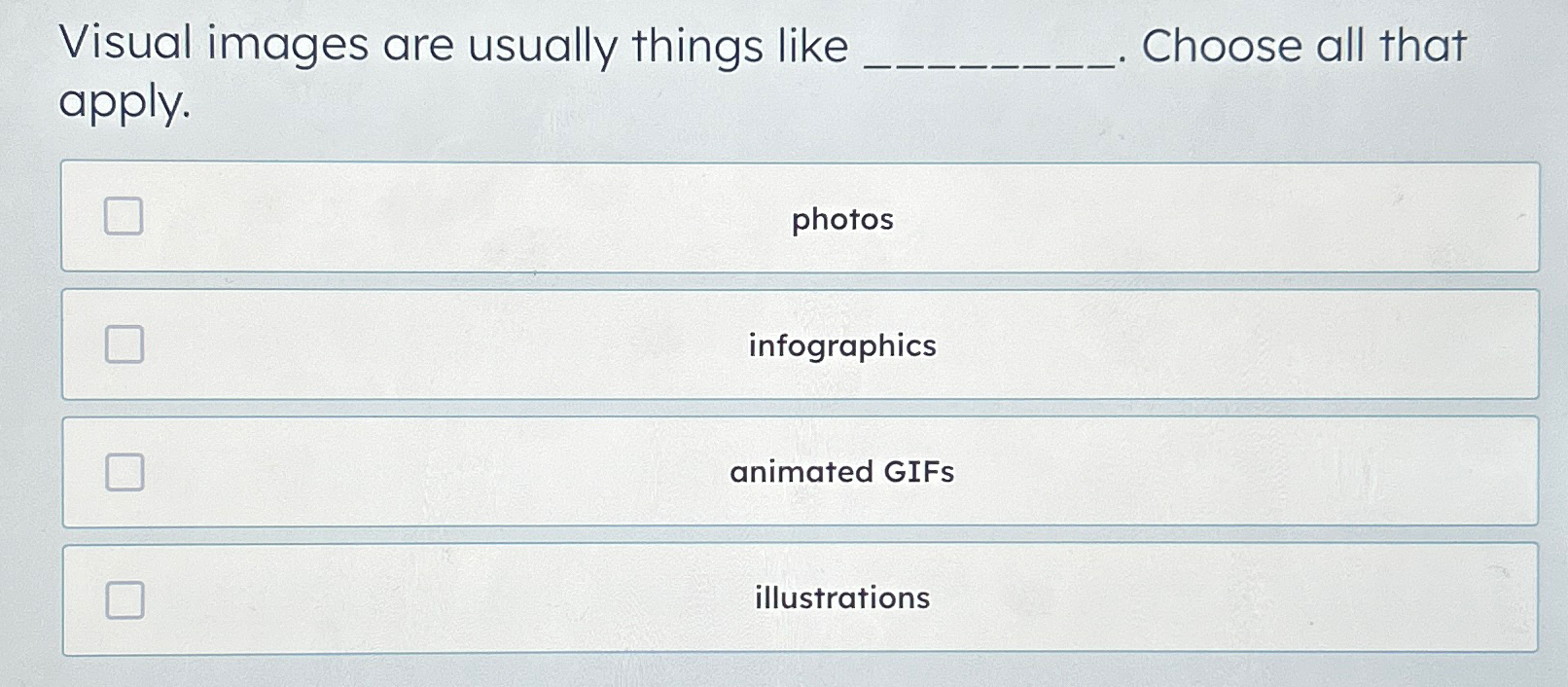 Solved Visual images are usually things like Choose all that | Chegg.com