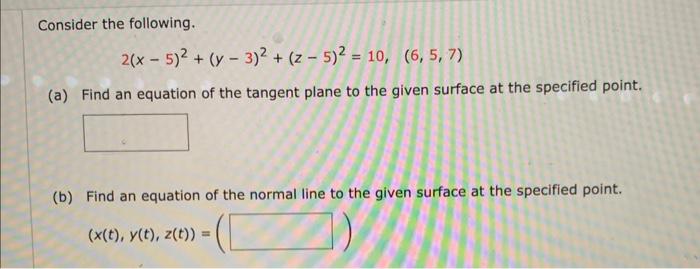 Solved Consider the following. | Chegg.com