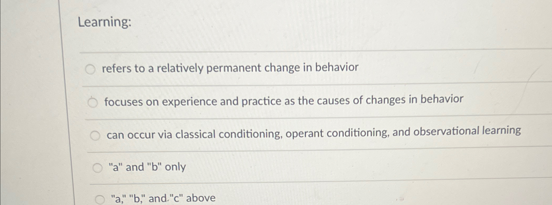 Solved Learning:refers to a relatively permanent change in | Chegg.com