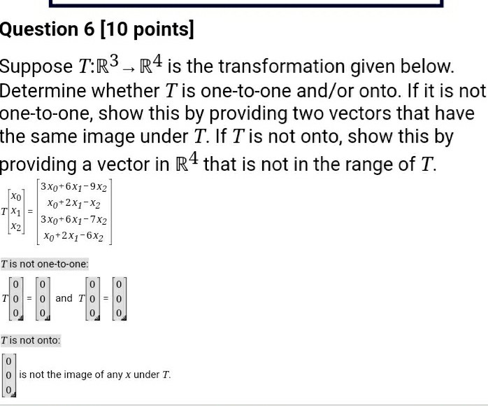Solved Question 6 [10 points] Suppose T:R3 - R4 is the | Chegg.com