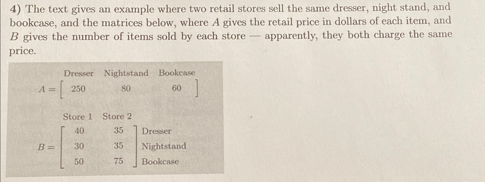 Solved The text gives an example where two retail stores | Chegg.com
