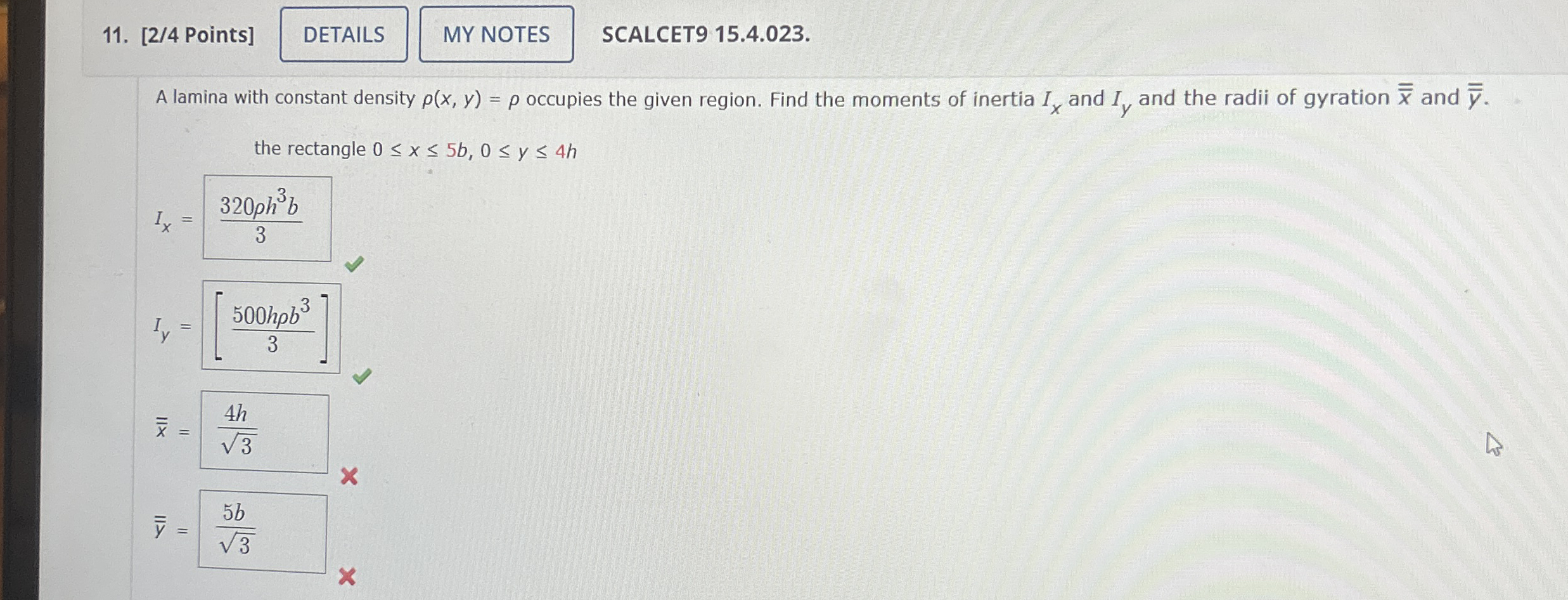 Solved [2/4 ﻿Points] ﻿SCALCET9 15.4.023.A lamina with | Chegg.com