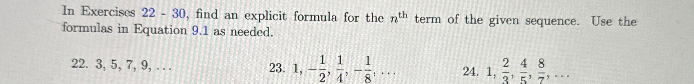 Solved In Exercises 22-30, ﻿find an explicit formula for the | Chegg.com