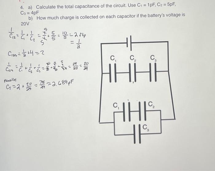 Solved 4. a) Calculate the total capacitance of the circuit. | Chegg.com