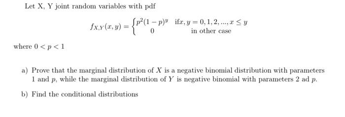 Solved Let X,Y joint random variables with pdf | Chegg.com