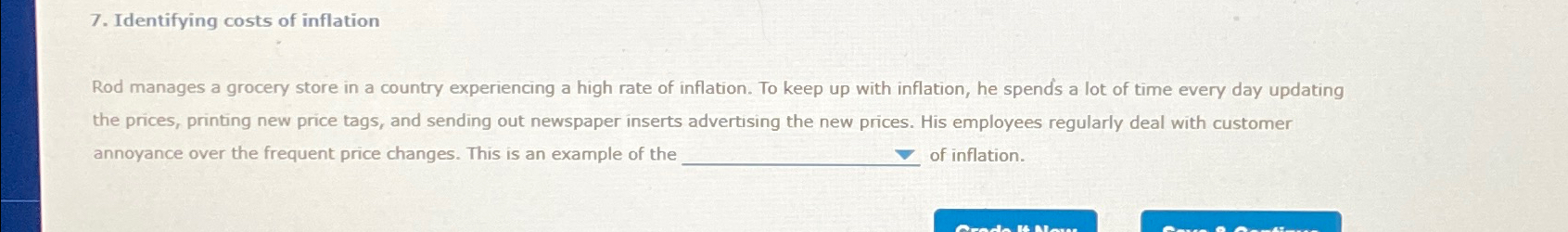 Solved Identifying costs of inflationRod manages a grocery | Chegg.com