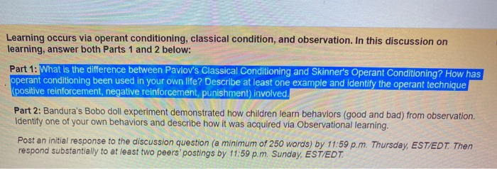 Solved Learning occurs via operant conditioning, classical | Chegg.com