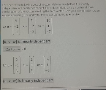 Solved For each of the following sets of vectors. determine | Chegg.com