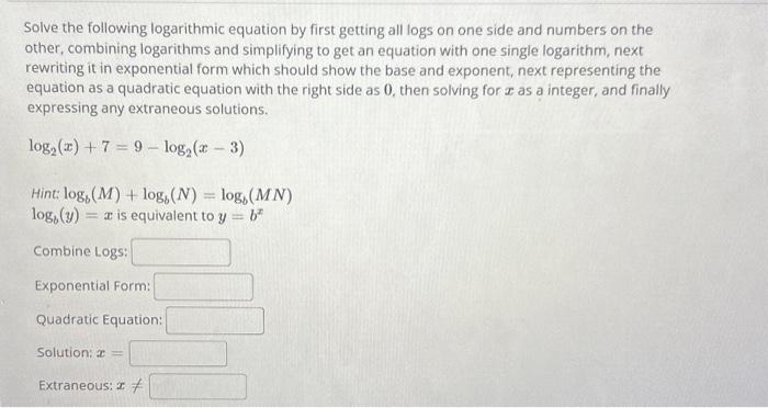Solved Solve the following logarithmic equation by first | Chegg.com