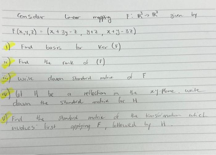 Solved Consider livear mapping F:R3→R3 given by | Chegg.com