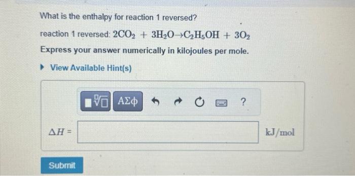 Solved What is the enthalpy for reaction 1 reversed? | Chegg.com