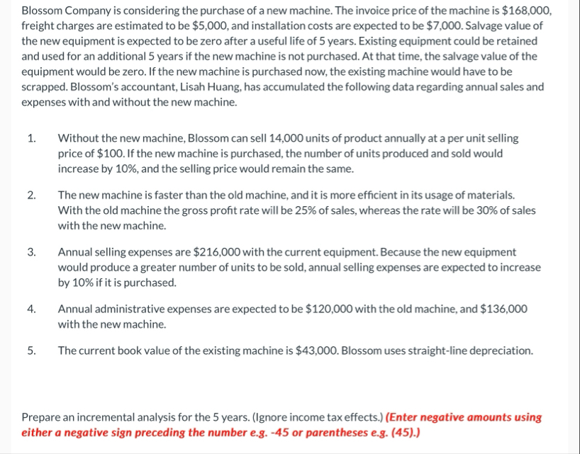 Solved Blossom Company is considering the purchase of a new | Chegg.com