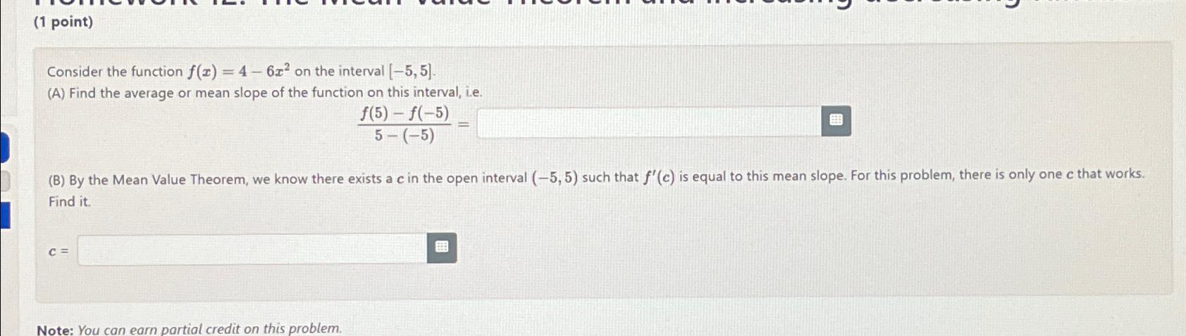 Solved (1 ﻿point)Consider the function f(x)=4-6x2 ﻿on the | Chegg.com