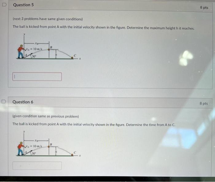 Solved (next 3 problems have same given conditions) The ball | Chegg.com