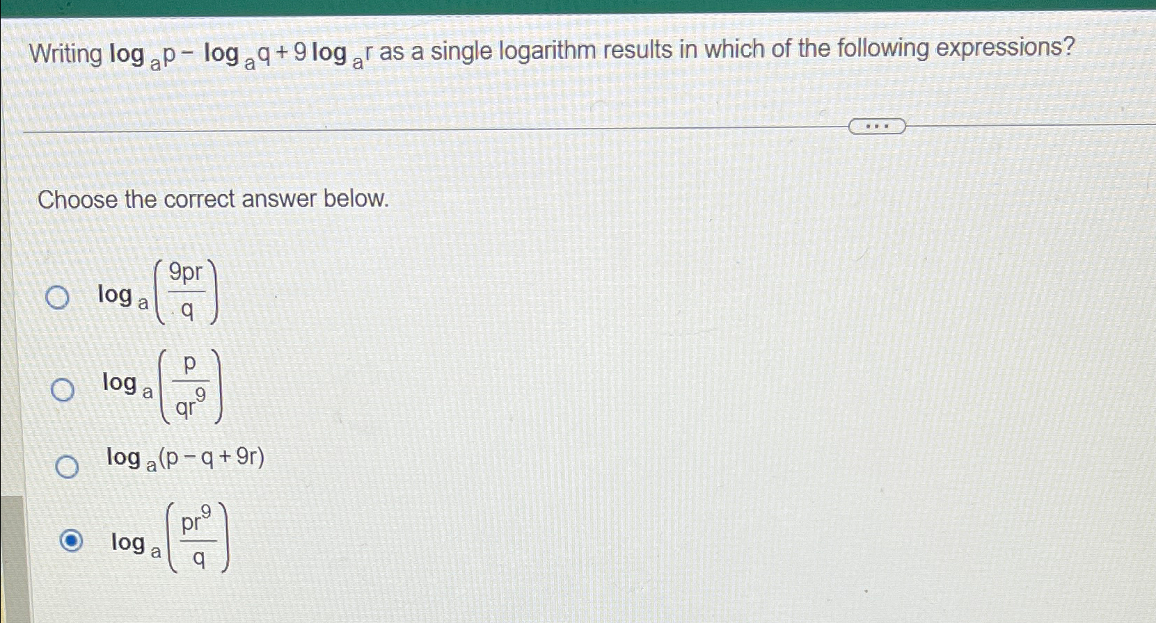 Solved Writing logap-logaq+9logar ﻿as a single logarithm | Chegg.com