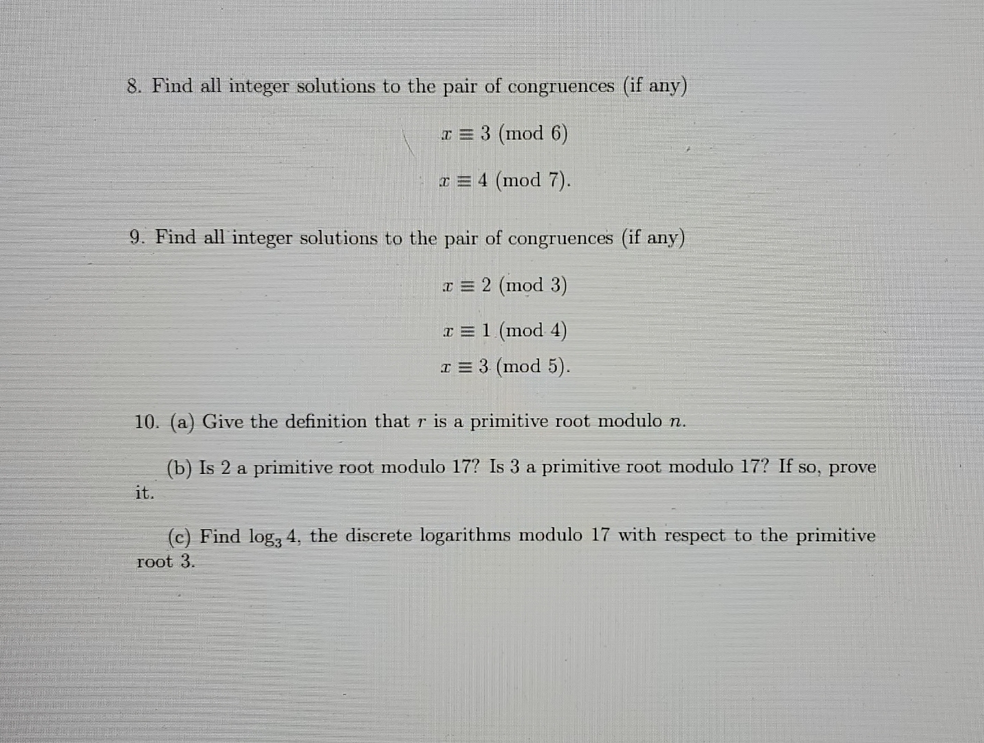 Solved Find all integer solutions to the pair of congruences | Chegg.com Solved Find all integer solutions to the pair of congruences | Chegg.com