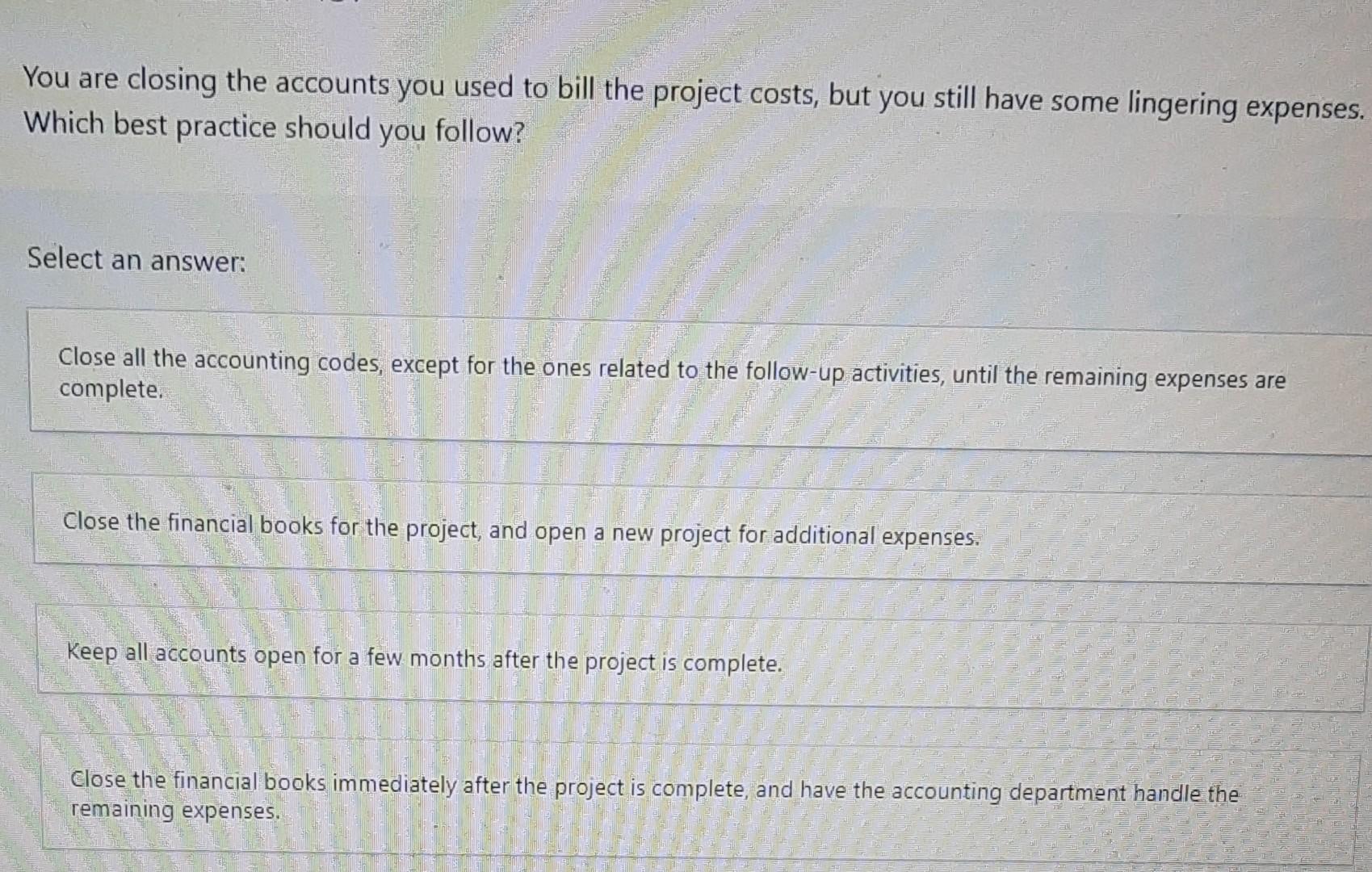 Solved You are closing the accounts you used to bill the | Chegg.com