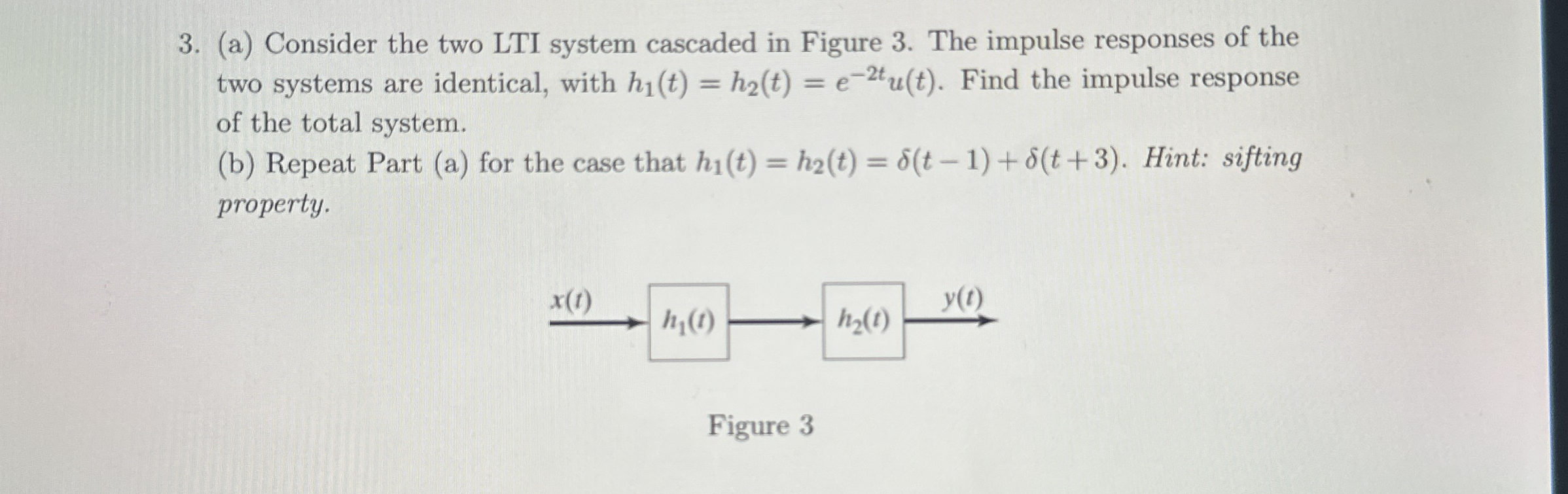 Solved (a) Consider the two LTI system cascaded in Figure | Chegg.com Solved (a) Consider the two LTI system cascaded in Figure | Chegg.com