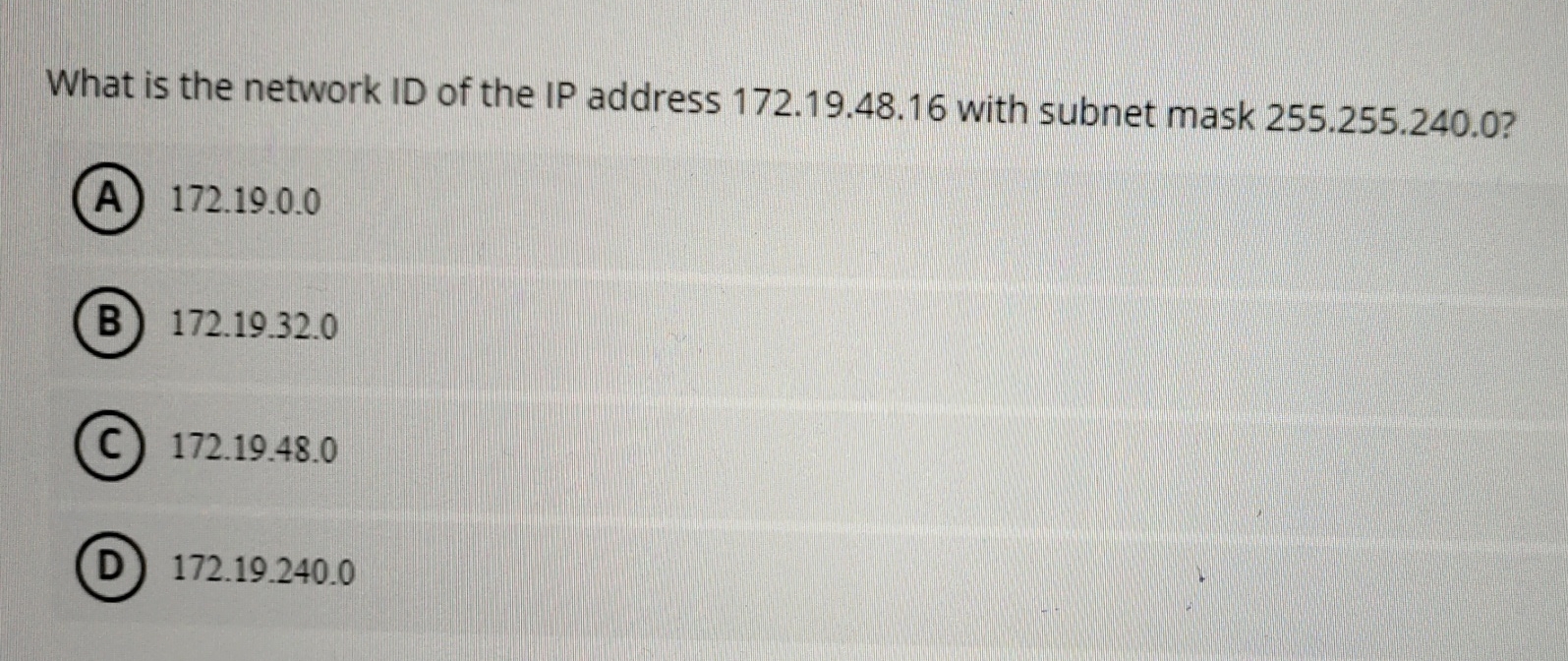 Solved What is the network ID of the IP address 172.19.48.16 | Chegg.com