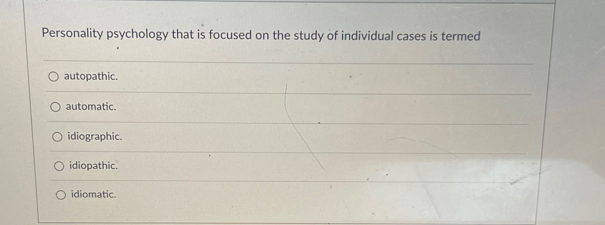 Solved Personality psychology that is focused on the study | Chegg.com