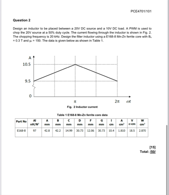 Solved PCE4701/101Question 2Design an inductor to be placed | Chegg.com