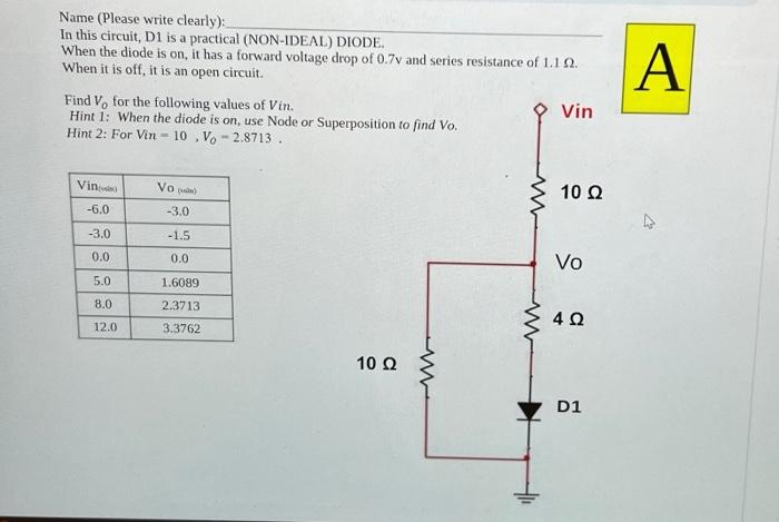 Solved Name (Please write clearly): In this circuit, D1 is a | Chegg.com