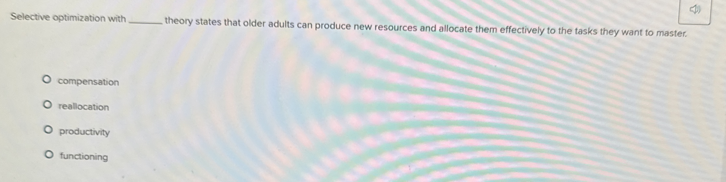 Solved Selective optimization with ﻿theory states that | Chegg.com