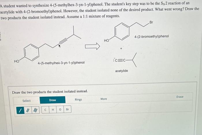 Solved student wanted to synthesize | Chegg.com