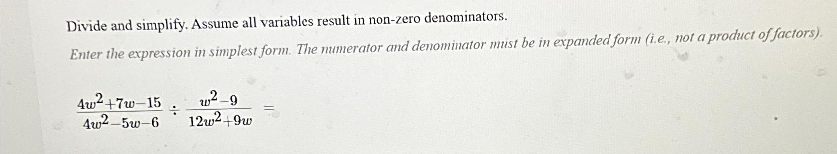 Solved Divide and simplify. Assume all variables result in | Chegg.com