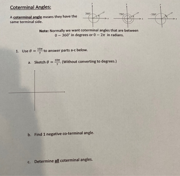Solved Coterminal Angles: 390 750 330 A coterminal angle | Chegg.com