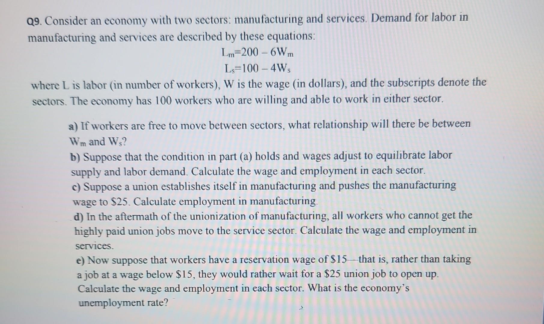 Solved Q9. Consider an economy with two sectors: | Chegg.com
