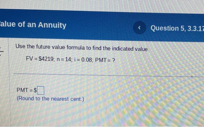 Solved Use the future value formula to find the indicated | Chegg.com