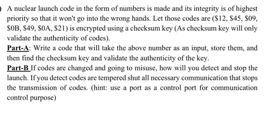 A nuclear launch code in the form of numbers is made | Chegg.com