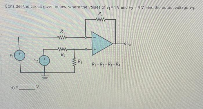 Solved Consider the circuit given below, where the values of | Chegg.com