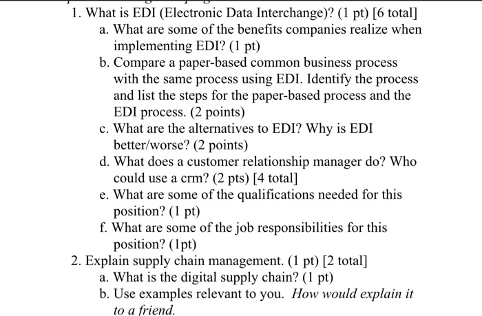 Solved 1. What is EDI (Electronic Data Interchange)? (1 pt) | Chegg.com