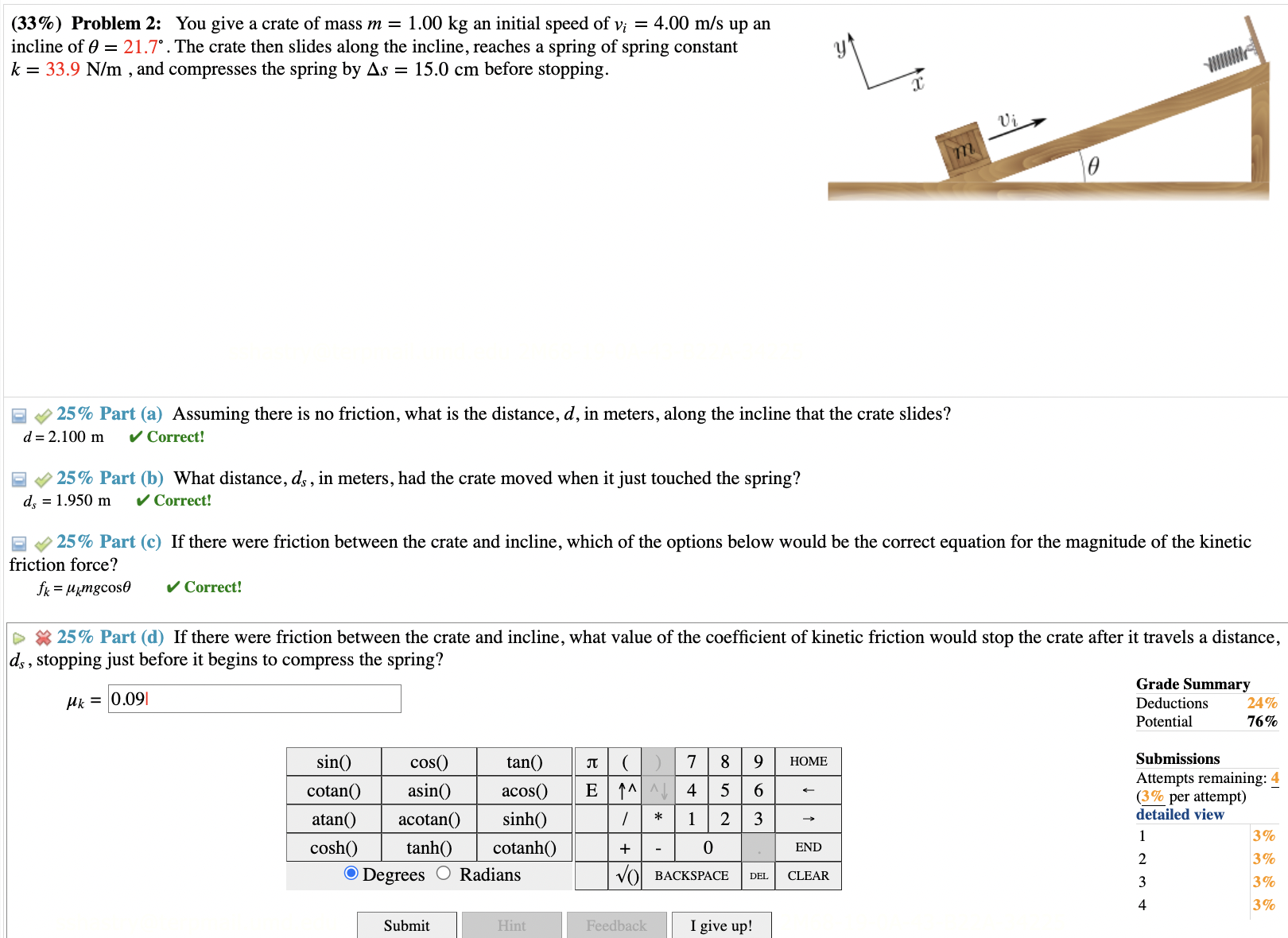 Solved (33%) ﻿Problem 2: You give a crate of mass m=1.00kg | Chegg.com
