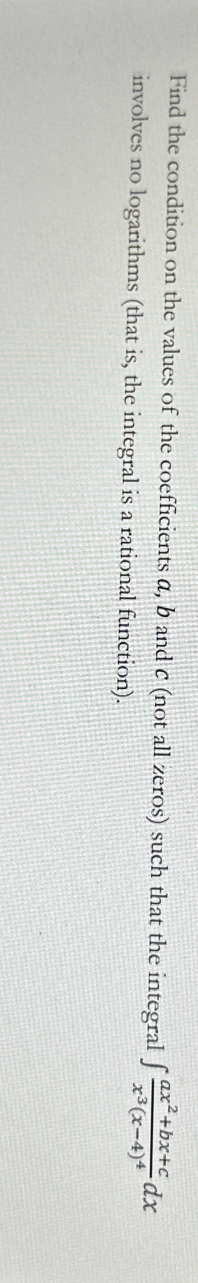 Solved Find the condition on the values of the coefficients | Chegg.com