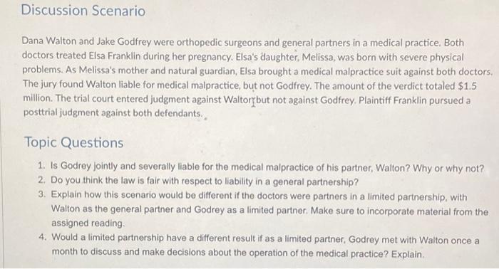 Solved Dana Walton and Jake Godfrey were orthopedic surgeons | Chegg.com