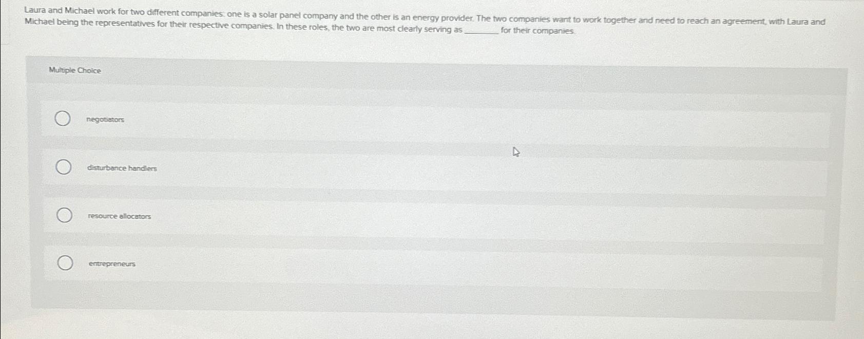 Solved Michael being the representatives for their | Chegg.com