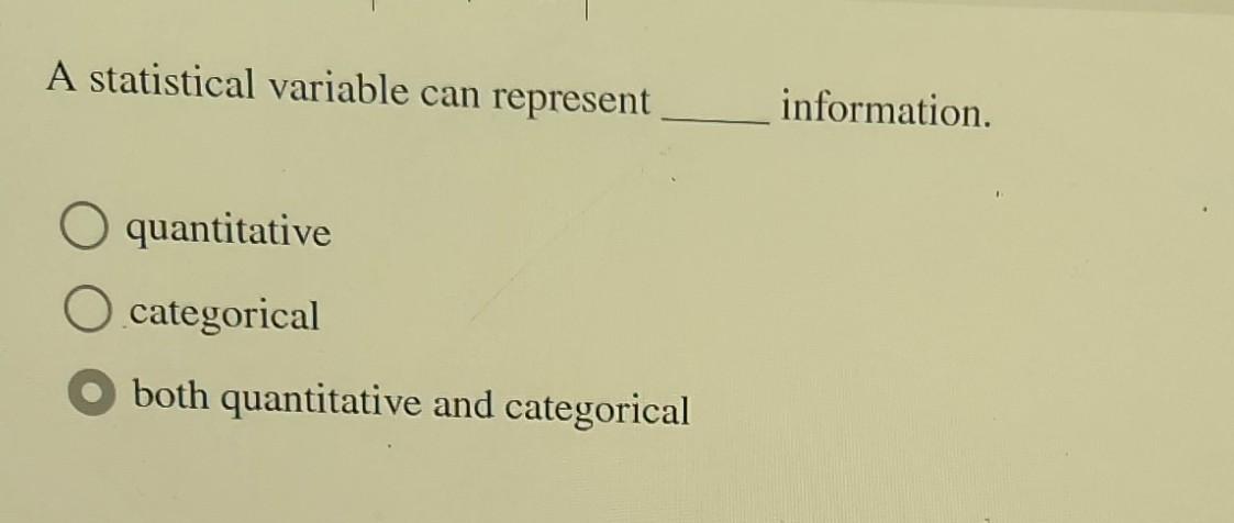 Solved A statistical variable can represent | Chegg.com