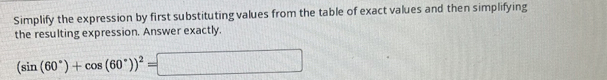 Solved Simplify the expression by first substituting values | Chegg.com